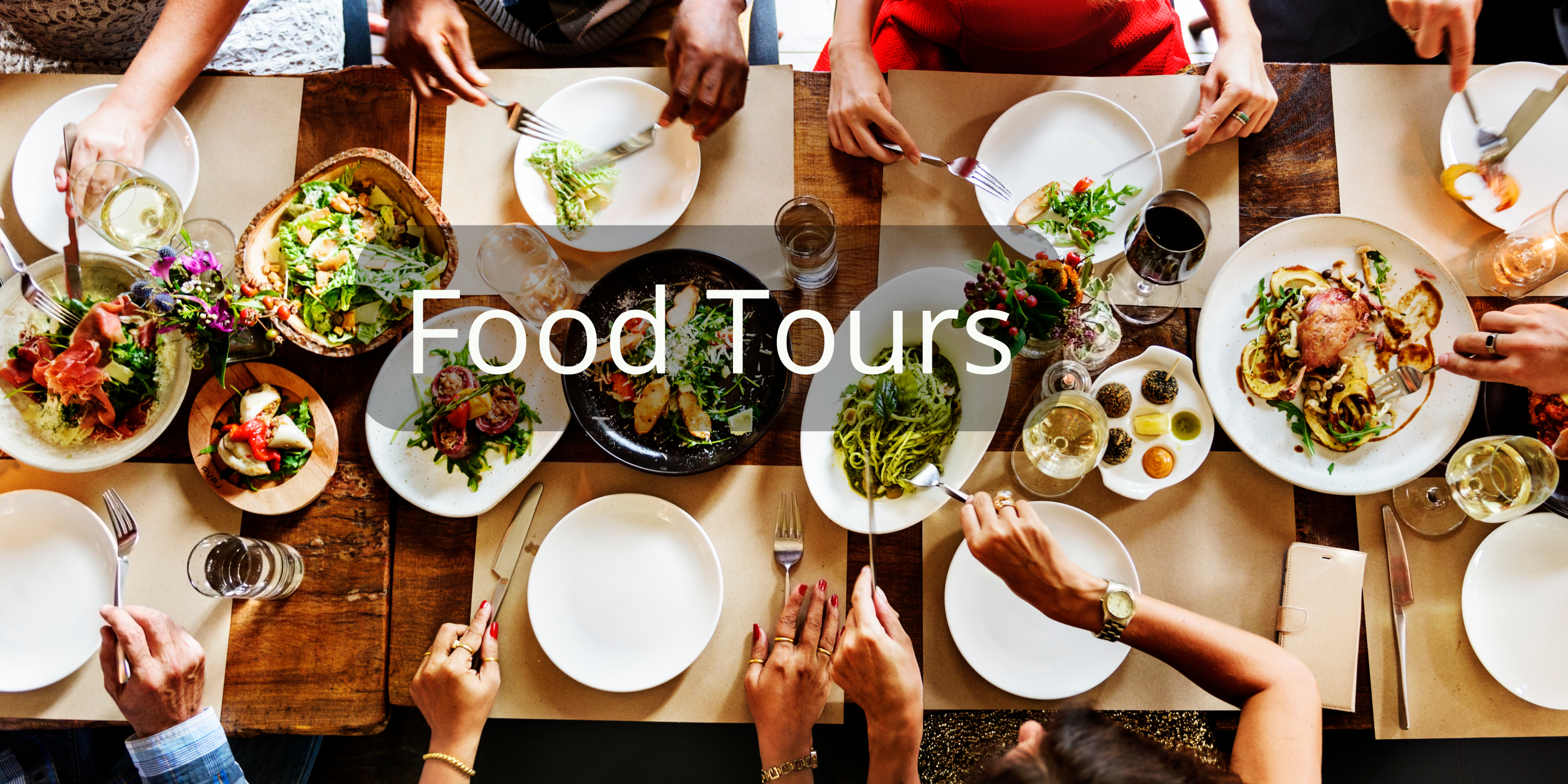 Food Tours Guide | Explore a Destination’s Culinary Landscape